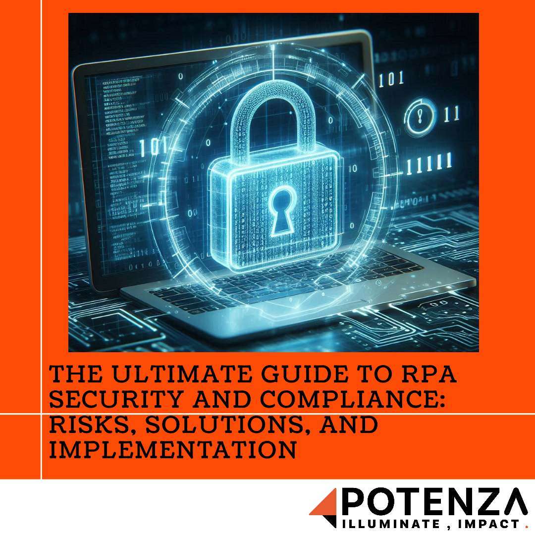 RPA Security And Compliance: Essential Risks And Solutions